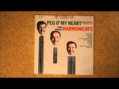 Jerry Murad´s Harmonicats - Peg O My Heart