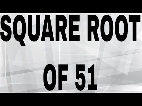 SQUARE ROOT OF 51