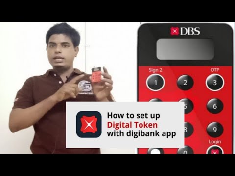 DBS/POSB Digibank App দিয়ে Digital Token Setup করে নিন।How to setup digital token