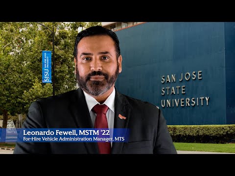 Leonardo Fewell Interview - Why choose SJSU's MS in Transportation Management Program?