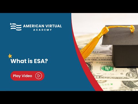 AVA’s Scholarship Program Guide: What is ESA?