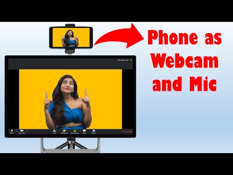 How to use Android Phone as Webcam and Mic
