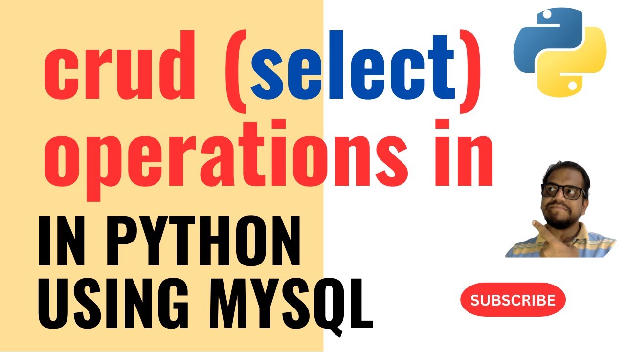 Python | crud ( select ) operations in python using mysql