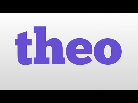 theo meaning and pronunciation