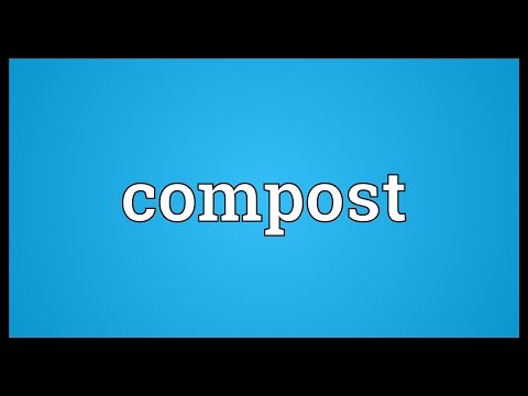 Compost Meaning