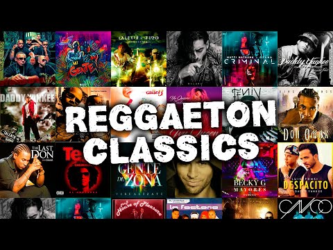 Top 50 Best Reggaeton Songs of All Time