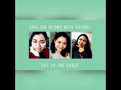 English Idioms: Cut to the Chase