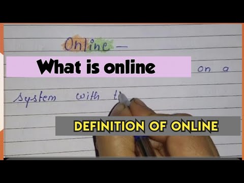 what is online || Definition of online || computer