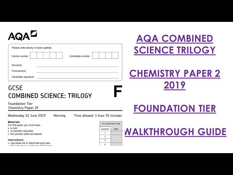 AQA Combined Science Trilogy: 2019 Chemistry Paper 2F Walkthrough