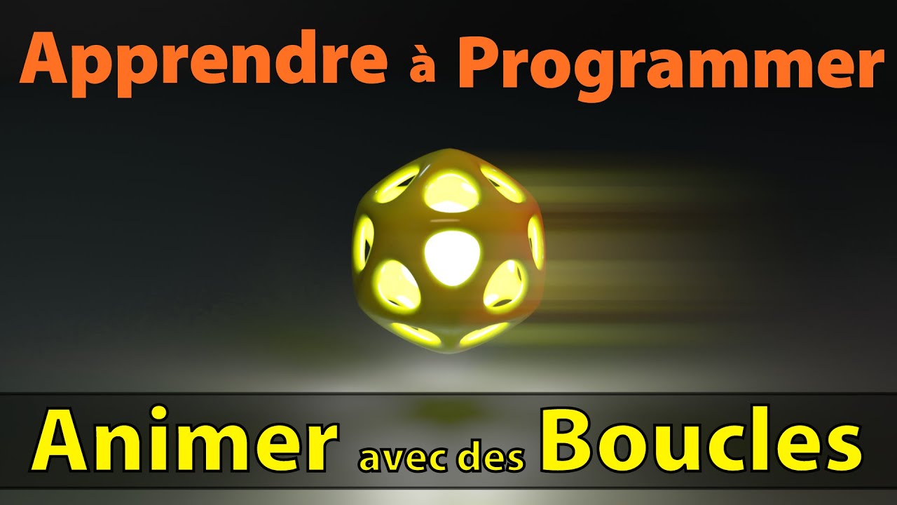 Programmer Python dans Blender :  Animer un objet avec des Boucles