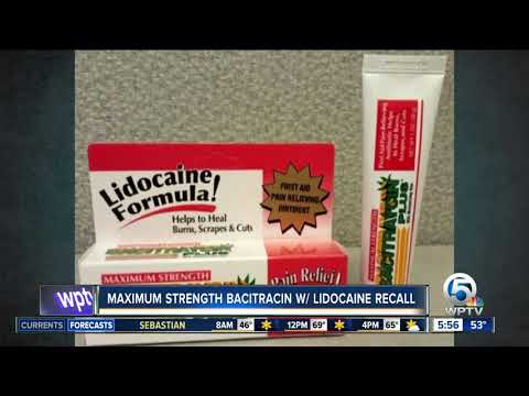 Maximum Strength Bacitraycin Plus Ointment with lidocaine recalled