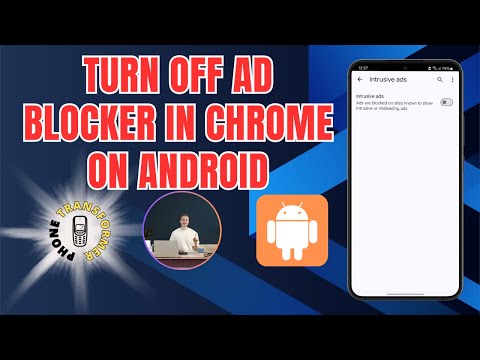 How to Turn Off Ad Blocker in Chrome on Android | Advanced Strategies