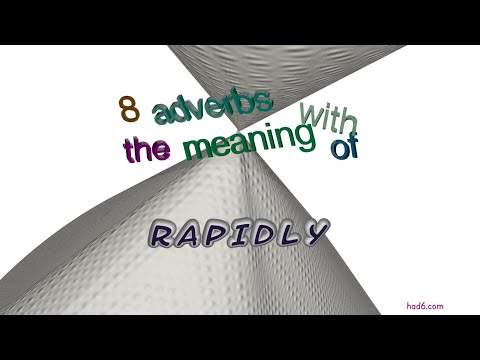 rapidly - 9 adverbs which are synonyms of rapidly (sentence examples)