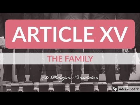 Article XV - 1987 Philippine Constitution - Audio Codal