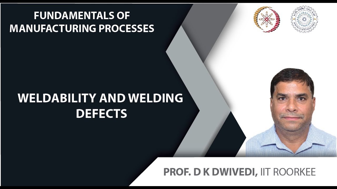Weldability and welding defects