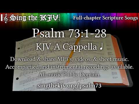 Psalm 73:1-28 ♩ KJV A Cappella, Full Chapter