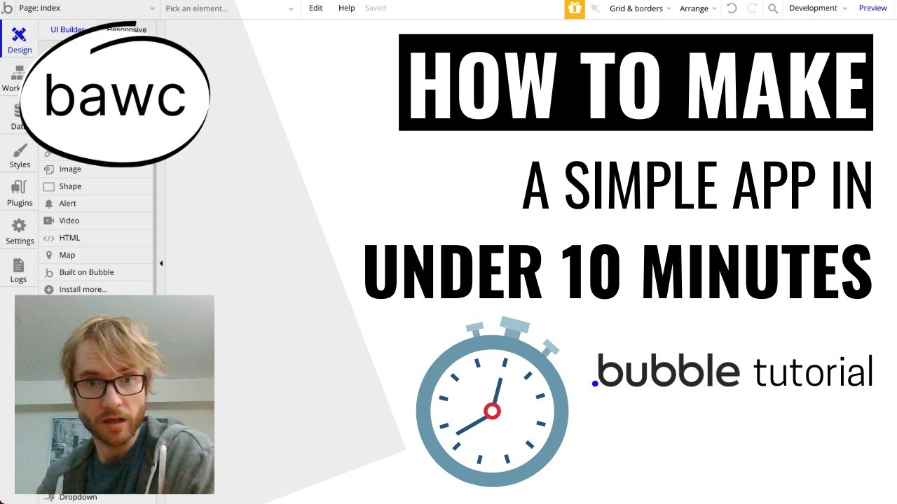 Bubble Tutorial - How to Make a Simple App in Under 10 Minutes