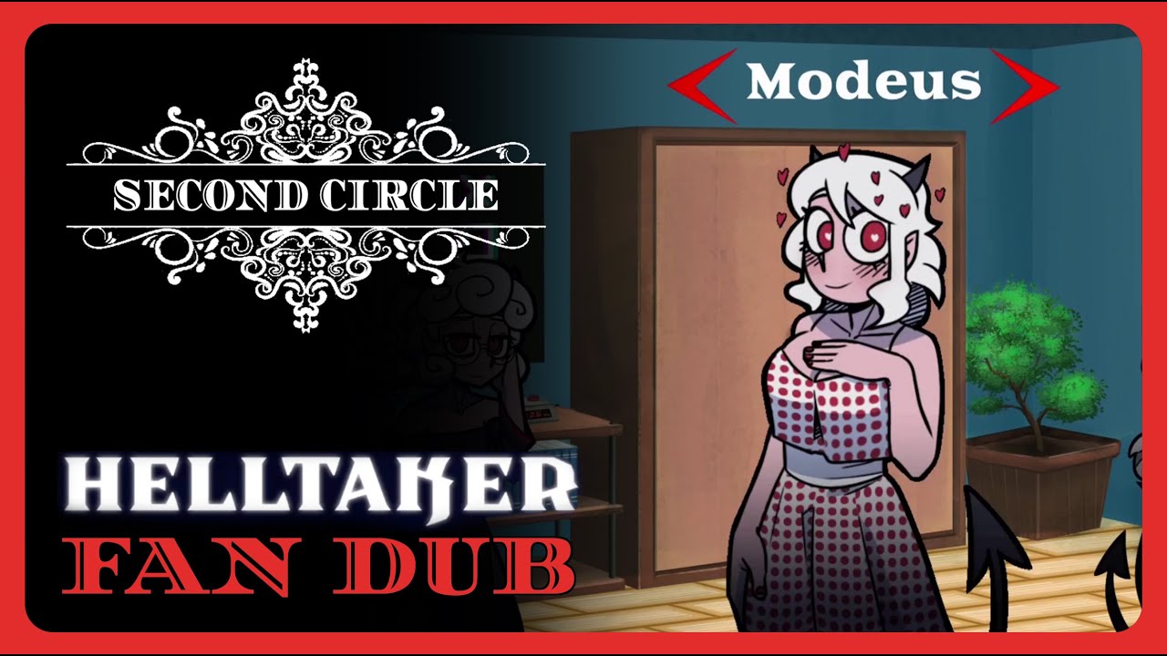 [HELLTAKER DATING SIM] Second Circle fandub - MODEUS DATE