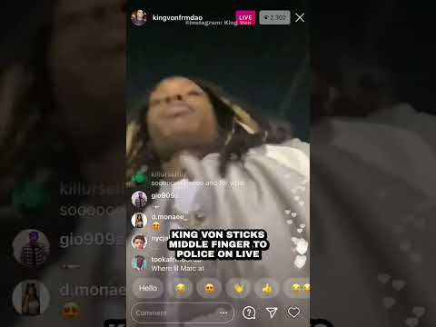 King Von Sticks Middle Finger To Police On Live
