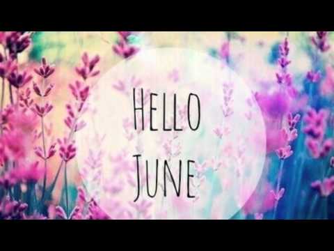 Hello june