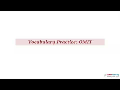 OMIT - Definition, pronunciation, grammar, meaning - Practice grade 11 vocabulary