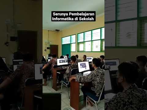 Serunya Pembelajaran Informatika di Sekolah