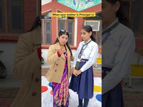 When your mom is Principal in your School π©βπ« #shorts #ytshorts #sejalgabashorts #teacherlife