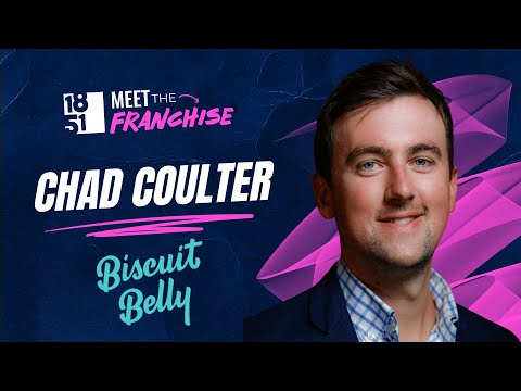 Biscuit Belly Franchise | The Franchisor Hot Seat | Chad Coulter