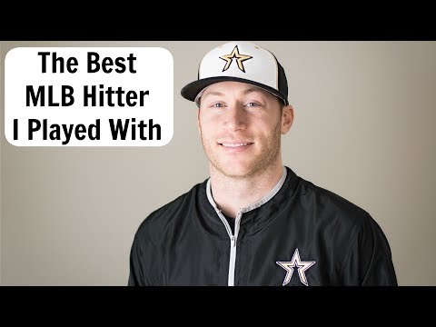 The Best MLB hitter I played with