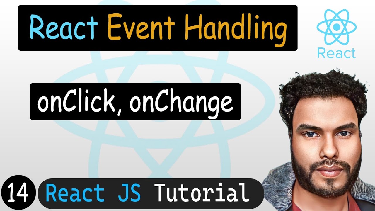 Event Handling in React | onClick , onChange, onFocus, onBlur event | React JS Tutorial