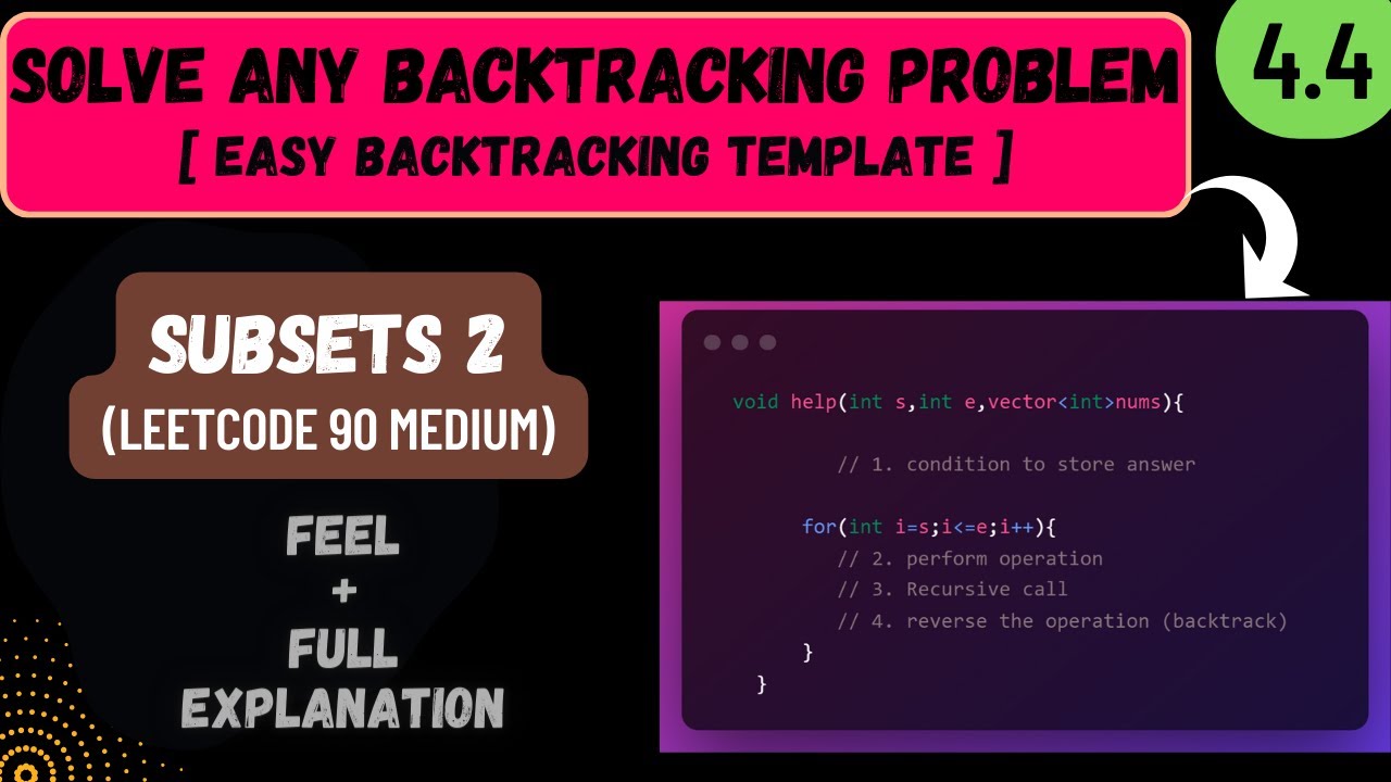 4.4 Subsets 2 | Leetcode 90 | Backtracking using one template series | C++@codingsamurais