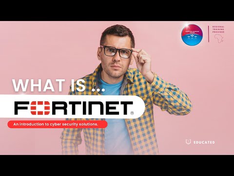 Introduction to Fortinet.