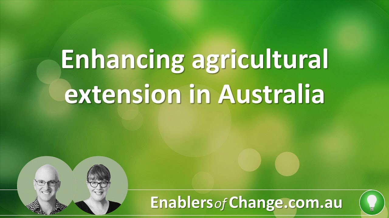 Enhancing agricultural extension in Australia