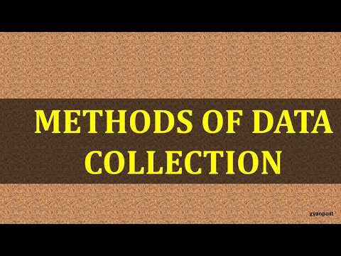 METHODS OF DATA COLLECTION