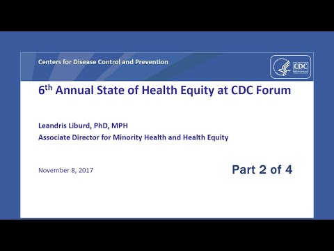 2017 State of Health Equity at CDC Forum Part 2