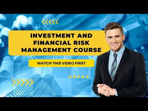 Investment and Financial Risk Management Course