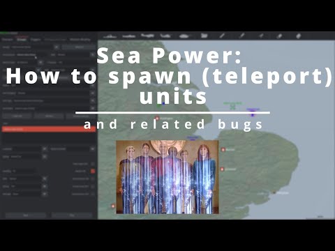 Steam Community :: Video :: Sea Power: How to spawn (teleport) units and related bugs