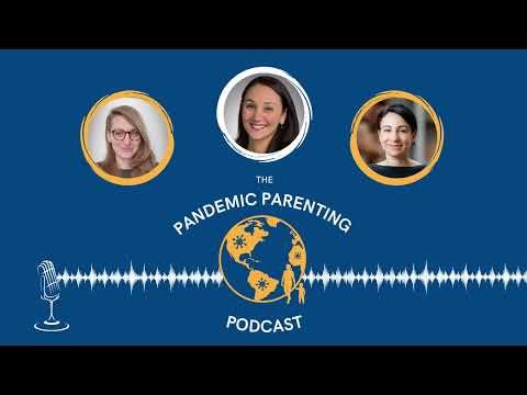 How Families Experienced Uneven Effects of the Pandemic – Dr. Lara Aknin + Dr. Simona Skripkauskaite