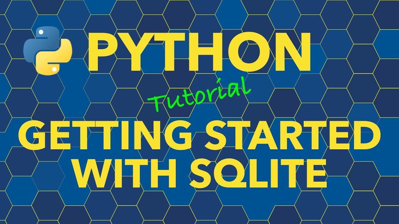 Python SQLite - Getting Started
