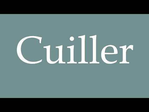 How to Pronounce ''Cuiller'' (Spoon) Correctly in French