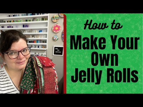 How to Make Your Own Jelly Rolls || Scrap & Stash Buster!