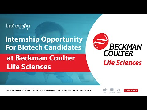 Exclusive Biotech Internship Opportunity at Beckman Coulter Life Sciences
