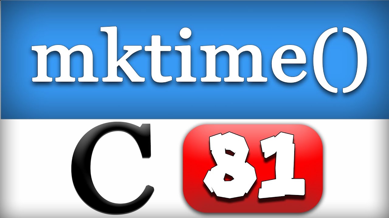 mktime Function in C Programming Language Video Tutorial