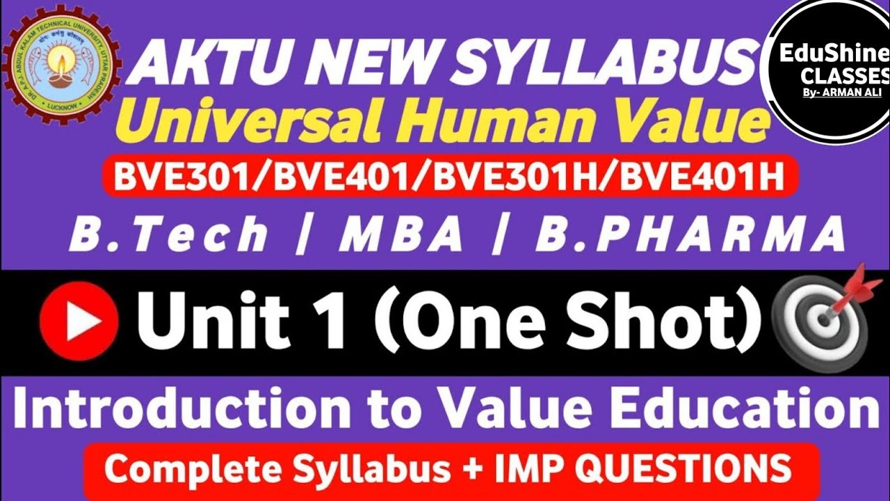 Universal Human Value Unit 1 One shot BVE401|Introduction to Value Education|UHV Unit 1 IMP Question