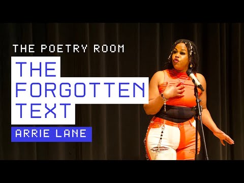 Arrie Lane - The Forgotten Text | Spoken Word Poetry