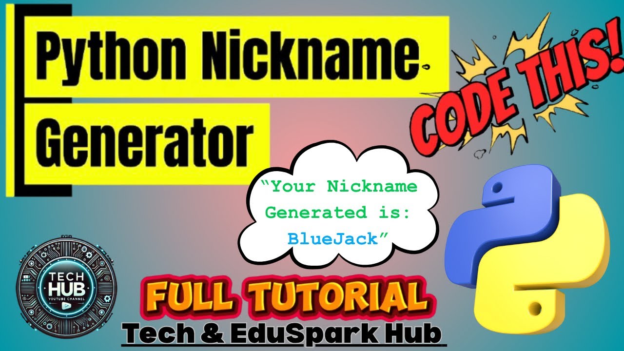 Learn Python - Make Your Own Nickname Generator using Python