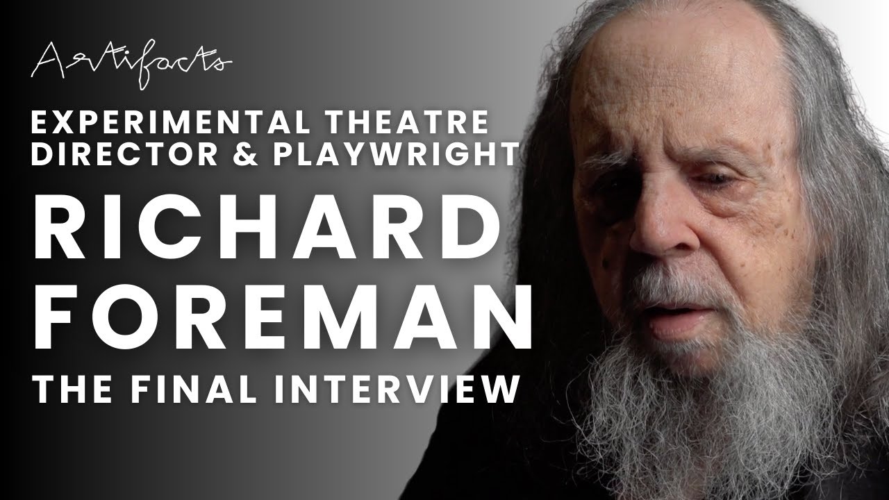 Richard Foreman | Artifacts