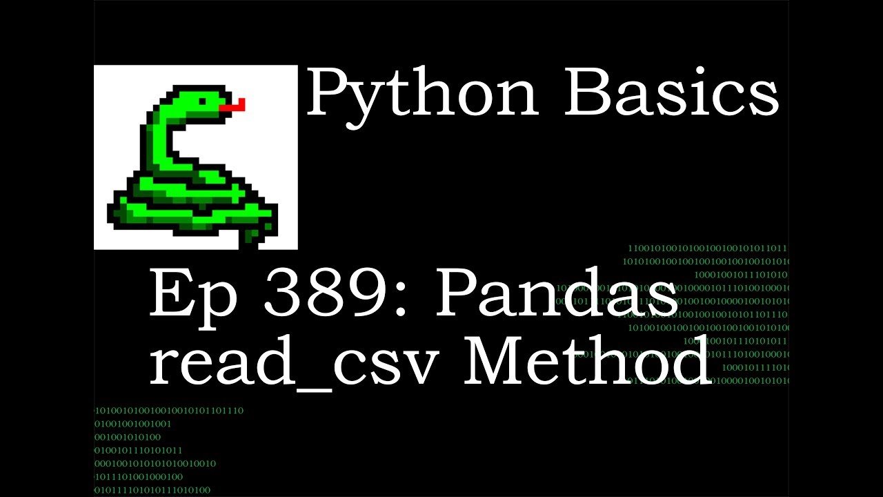 Python Basics Pandas Read CSV Method
