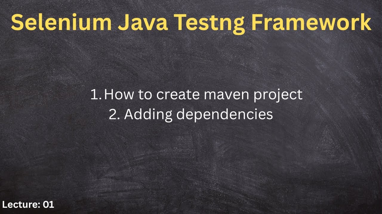 Selenium java Testng Automation framework, how to create framework, maven project, Seleniumwebdriver