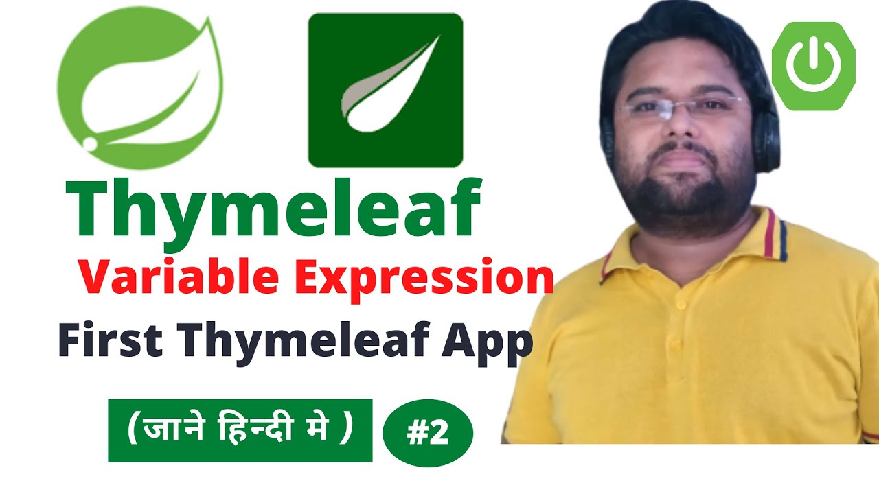 Variable Expression - Spring Boot Thymeleaf Tutorial | Spring Boot Tutorial in HINDI | Thymeleaf #2